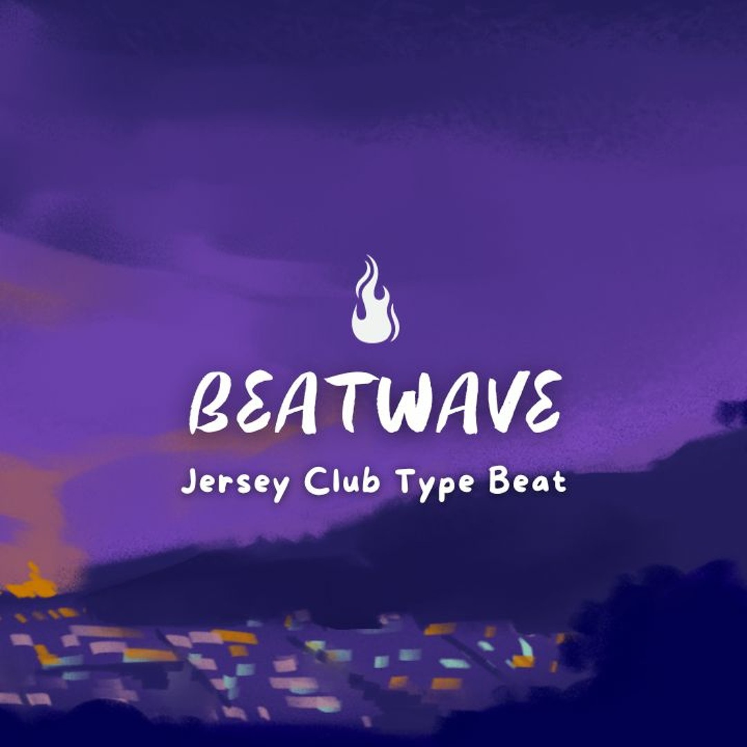 Stream (Free) | Jersey Club Type Beat 2024 | BEATWAVE by JMati | Listen ...
