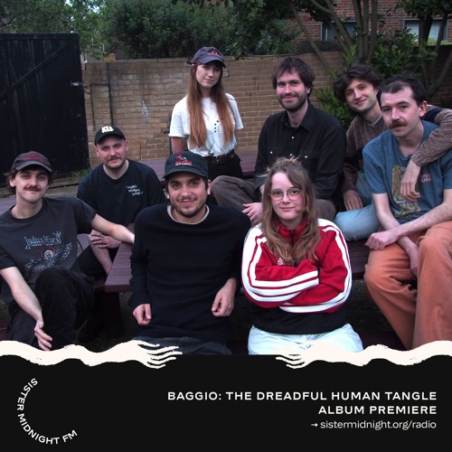 Stream Baggio: The Dreadful Human Tangle Album Premier by Sister ...