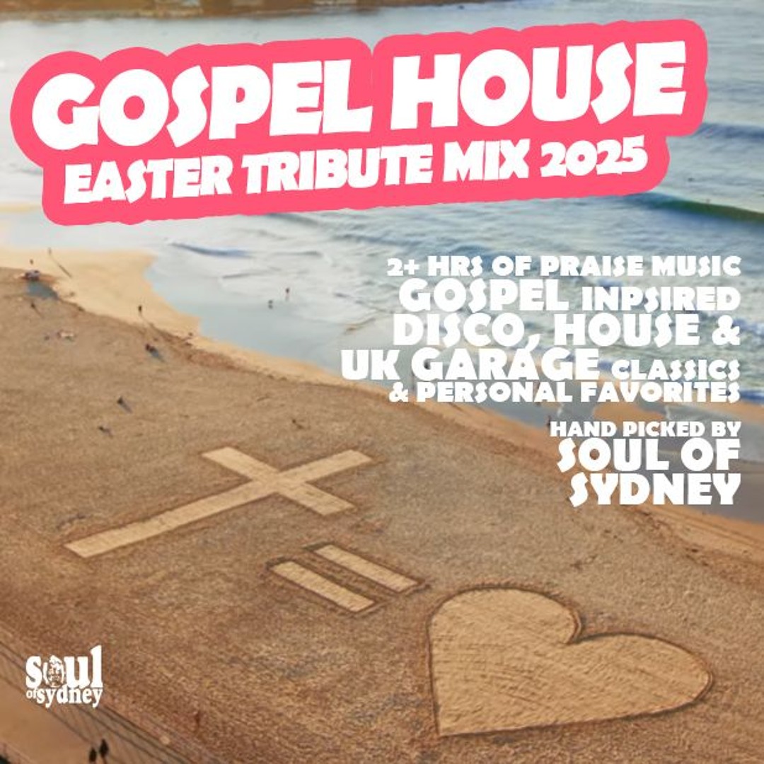 Stream GOSPEL HOUSE EASTER MIX 2025 - Disco + Garage + Gospel House ...