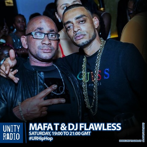 Stream Mafa T & DJ Flawless, #URHipHop, [2020 11 28] by Unity Radio ...