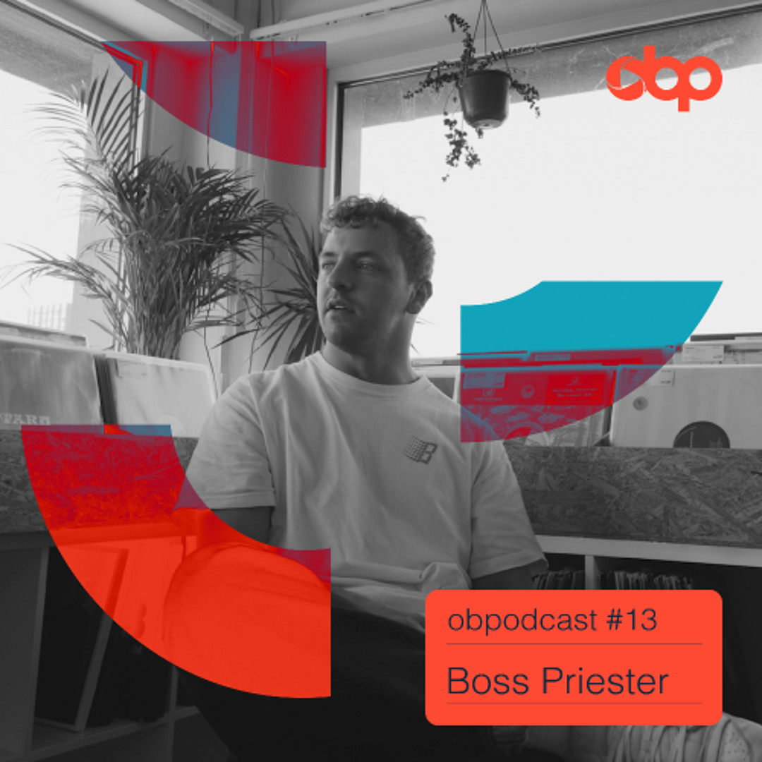 Stream obpodcast #13 - Boss Priester by obp | Listen online for free on ...