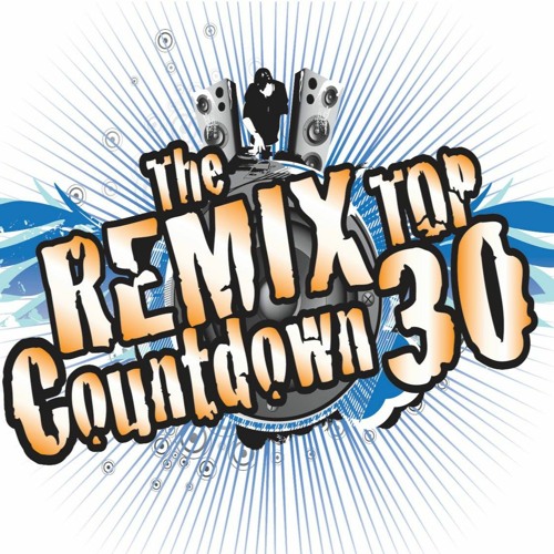 Stream Remix Top 30 Countdown PT1 4-4-13 by DJ Mike G | Listen online ...