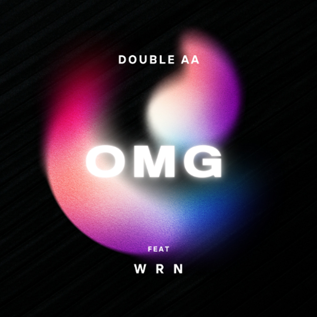 Stream OMG Double AA X WRN by Double AA | Listen online for free on ...