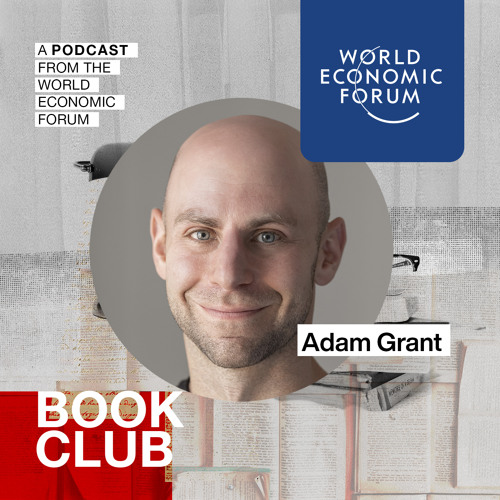 Stream Adam Grant by The World Economic Forum | Listen online for free ...