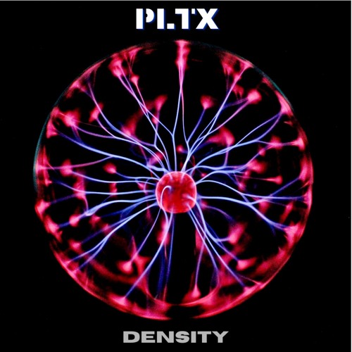 Stream Density by PLTX | Listen online for free on SoundCloud