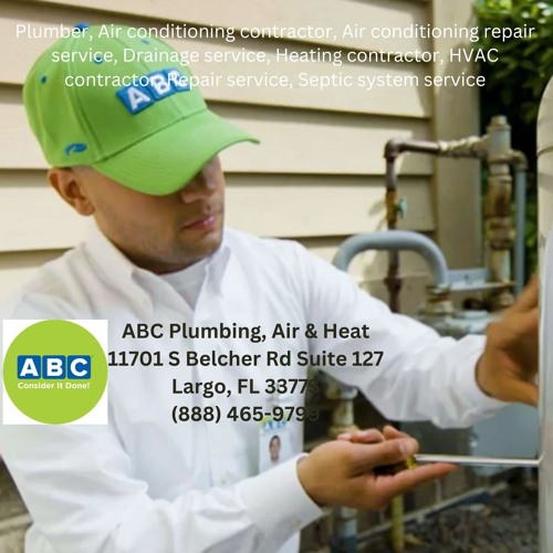 Stream ABC Plumbing Air and Heat | Listen to ABC Plumbing, Air & Heat in Largo, FL playlist ...