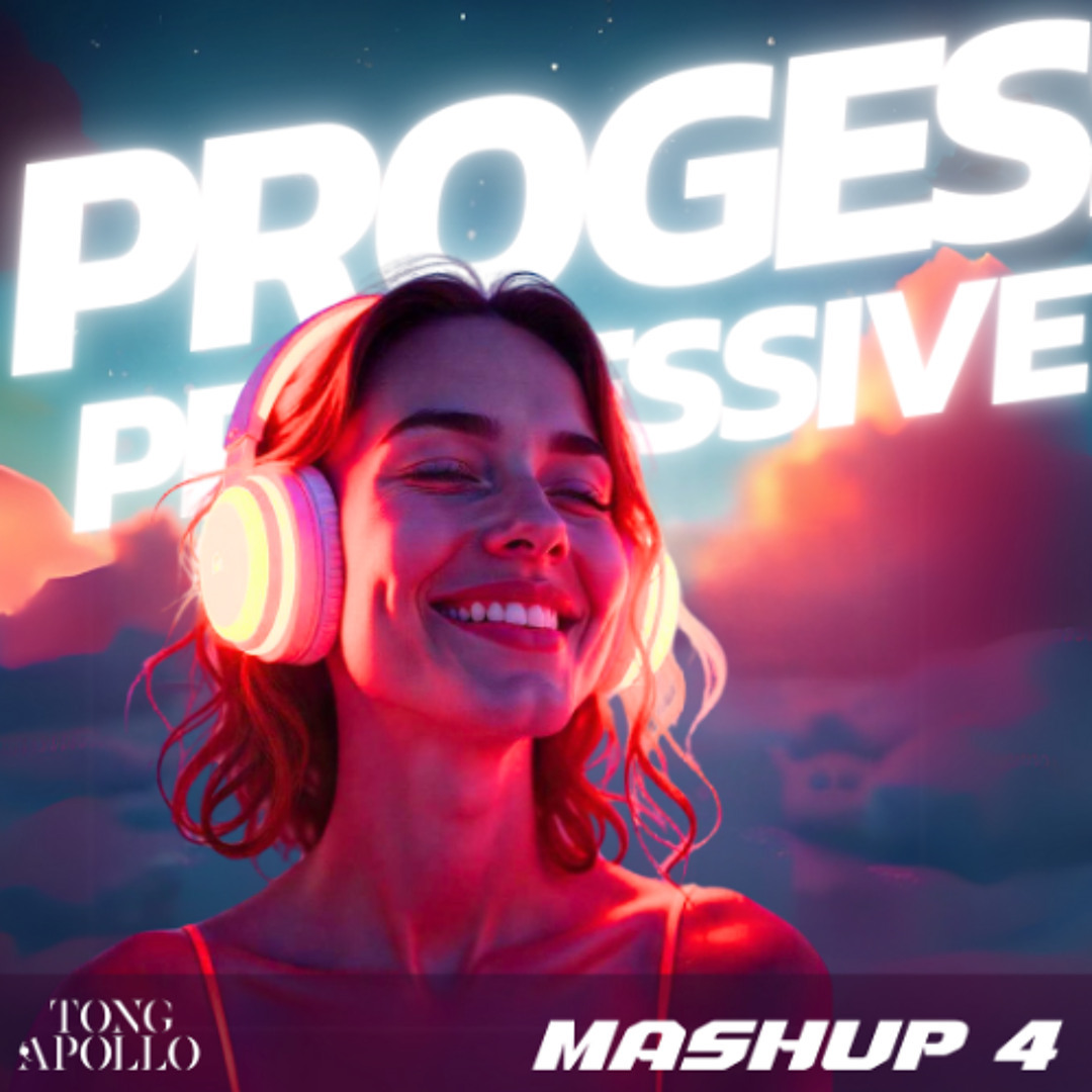Stream PROGRESSIVE HOUSE MASHUP PACK 4 (BY TONG APOLLO) [No.3 ...