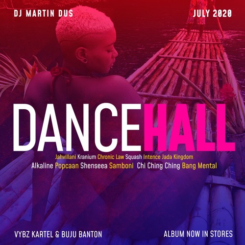 Stream DANCEHALL MIX JULY 2020 (RAW) Free Download by MARTIN DUS ...