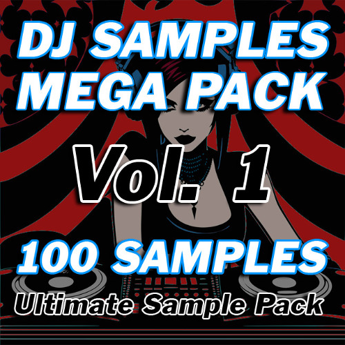 Stream DJ Sample Mega Pack - Volume 1 by DJ DROPS 24/7 | Listen online ...