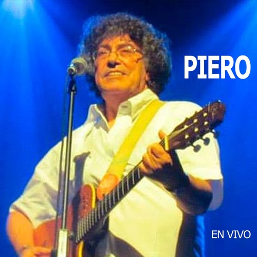 Stream Yo Vengo (En Vivo) by Piero | Listen online for free on SoundCloud