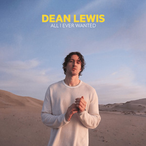 Stream Nota Nómada | Listen to All I Ever Wanted Dean Lewis All I ever ...