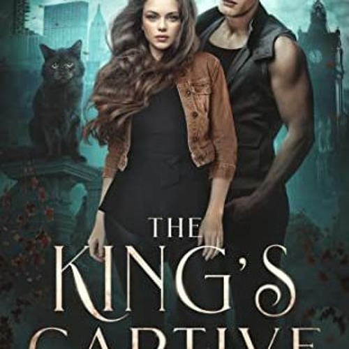 Stream The King's Captive, Magiford Supernatural City, Gate of Myth and ...