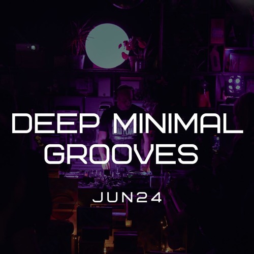 Stream Deep Minimal Grooves Mix — June 2024 by Marco Savo | Listen ...