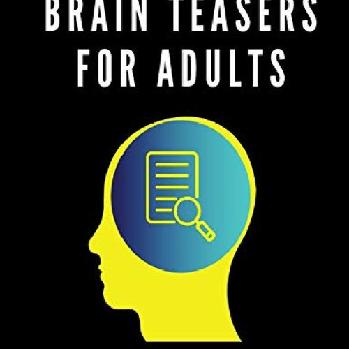 Stream ⚡pdf Download Brain Teasers For Adults Fun To Use Word Search