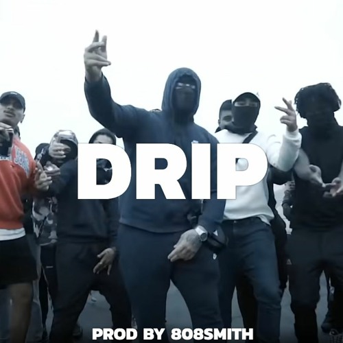 Stream [FREE] "DRIP" UK Drill Type beat | UK Drill Instrumental | Trap ...