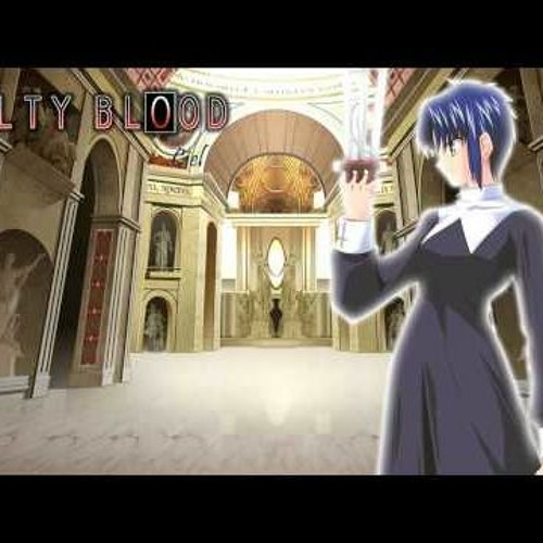 Stream Basilica -Remastering- (主よ導き救い給え) MELTY BLOOD Actress Again Current Code OST by Võ Ang ...