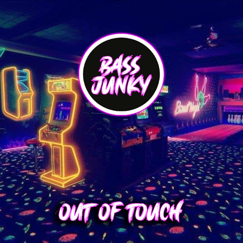 Stream Bass Junky - Out Of Touch (Radio Edit) by BASS JUNKY | Listen ...