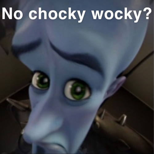 Stream Chocky Wocky by John Luce | Listen online for free on SoundCloud