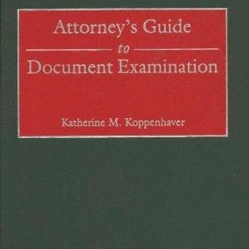 Stream Audiobook Attorney's Guide to Document Examination full from ...