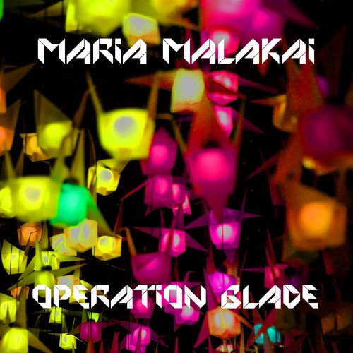 Stream Maria Malakai - Operation Blade by Maria Malakai | Listen online ...