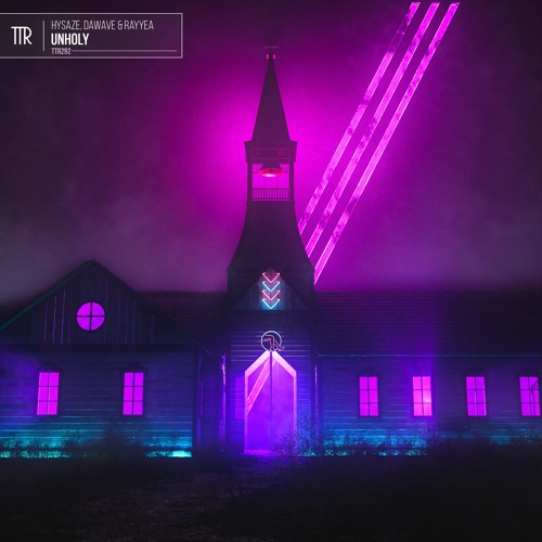Stream Hysaze, DaWave & Rayyea - Unholy by Trap Town Records | Listen ...