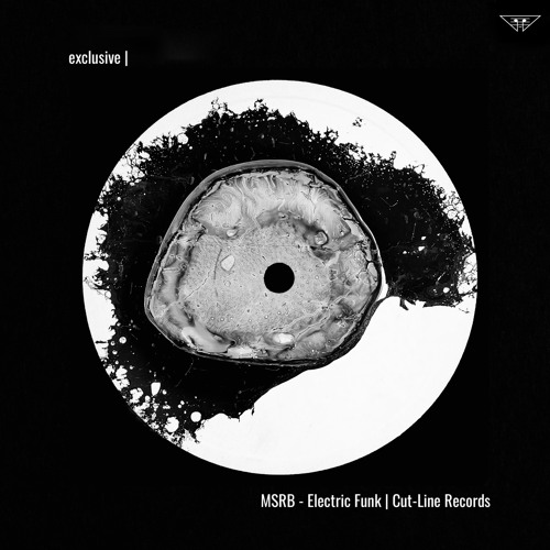 Stream exclusive | MSRB - Electric Funk | Cut-Line Records by Torture ...