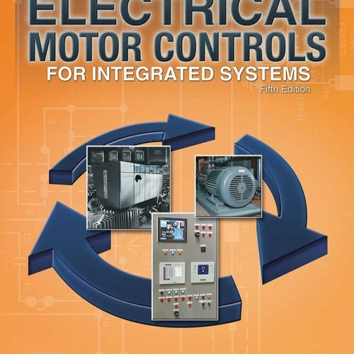 Stream Download Electrical Motor Controls for Integrated Systems by ... Stream Download Electrical Motor Controls for Integrated Systems by ...