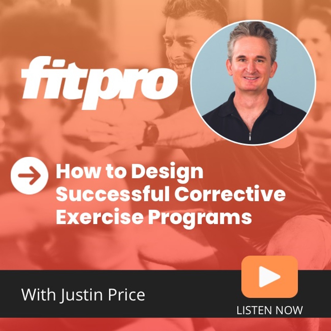 Stream episode How to Design Successful Corrective Exercise Programs by FitPro Podcast podcast ...