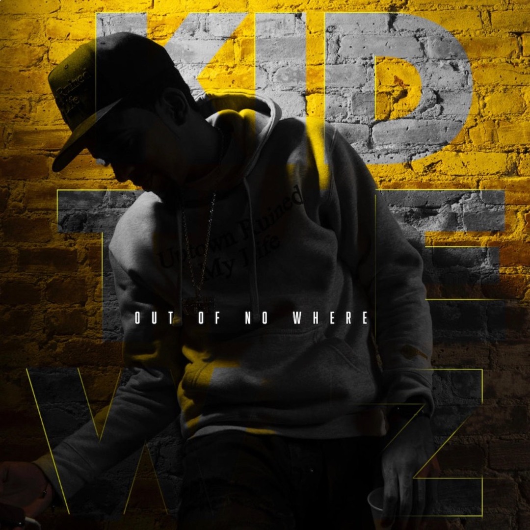 Stream KidTheWiz | Listen to OUT OF NOWHERE WIZTAPE 🔥 playlist online ...