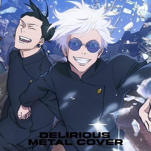 Stream Jujutsu Kaisen Season 2 OST "Delirious" | EPIC Metal Version by ...