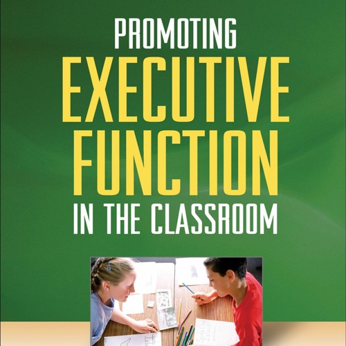 Stream episode Ebook Dowload Promoting Executive Function in the ...