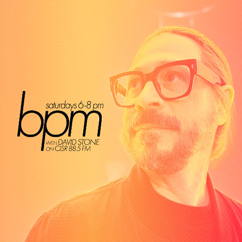 Listen to music albums featuring BPM with David Stone on CJSR 88.5 FM ...