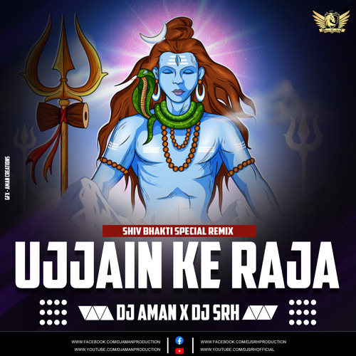 Stream Ujjain Ke Raja (2k20 Mixzz) Dj Aman & Dj Srh by Dj Aman ...
