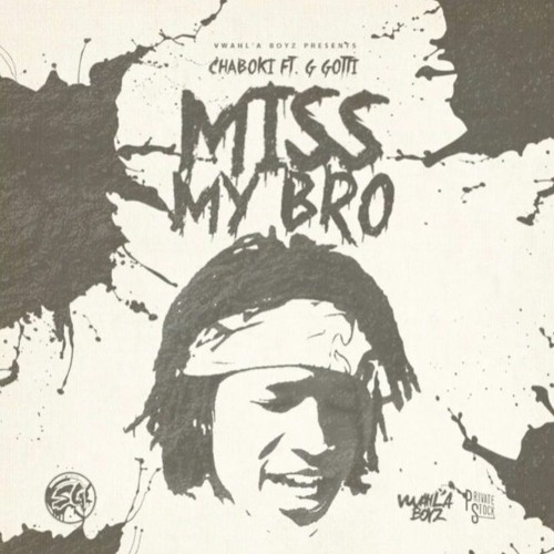 Stream Chaboki X G Gotti - Miss My Bro [LA CAPONE TRIBUTE] by ...