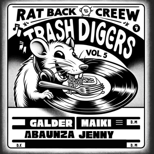 Stream Rat Back Crew | Listen to Trash Diggers vol. 5 playlist online ...