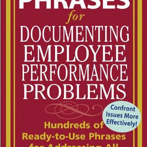 Stream Perfect Phrases for Documenting Employee Performance Problems ...