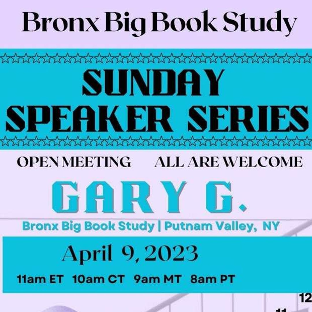 Stream Gary G. 4 - 9-23 Sunday Speaker Series by Bronx Big Book ...