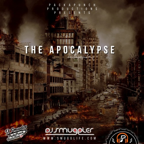 Stream The Apocalypse - DJ Smuggler by PackaPunch Productions (JHB ...