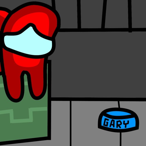 Stream episode Imposter Come Home (Gary Come Home X Among Us) by Dani ...