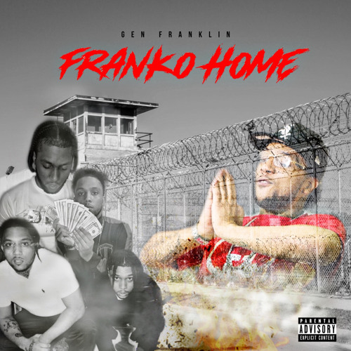Stream Franko Home (First Day Out) by Gen Franklin | Listen online for ...