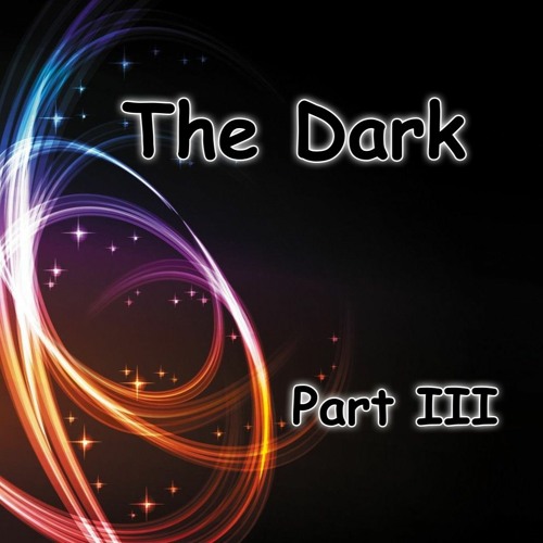 Stream Steven Herrmann | Listen to The Dark Part 3 playlist online for ...