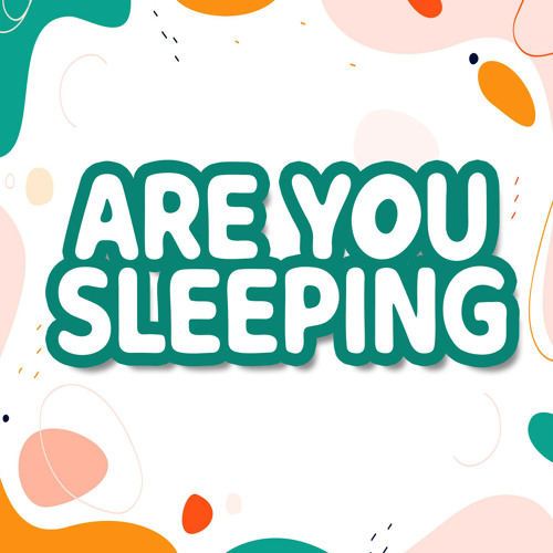 Stream Are You Sleeping by Vision Kids | Listen online for free on ...