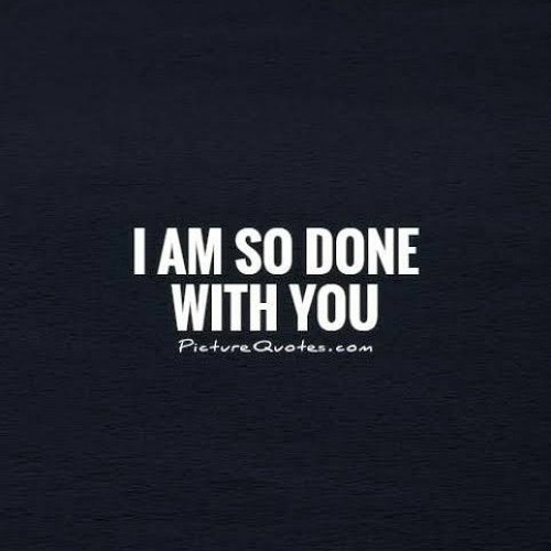 So Done Quotes