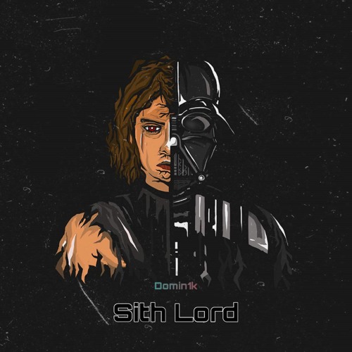 Stream Sith Lord by Domin1k | Listen online for free on SoundCloud