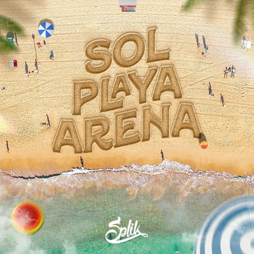 Stream Sol Playa Arena 2023 - Dj Splik by Dj Splik | Listen online for ...