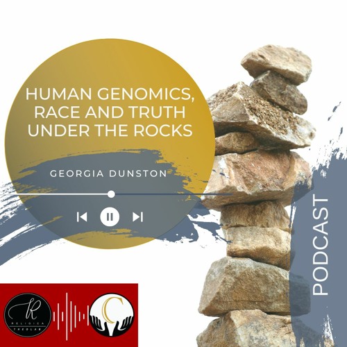 Stream Georgia Dunston -- Human Genomics, Race and Truth under the ...