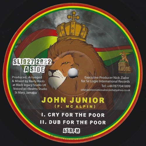 Stream "OUT NOW" John Junior - Cry For The Poor/Aba Ariginal - Conquer ...