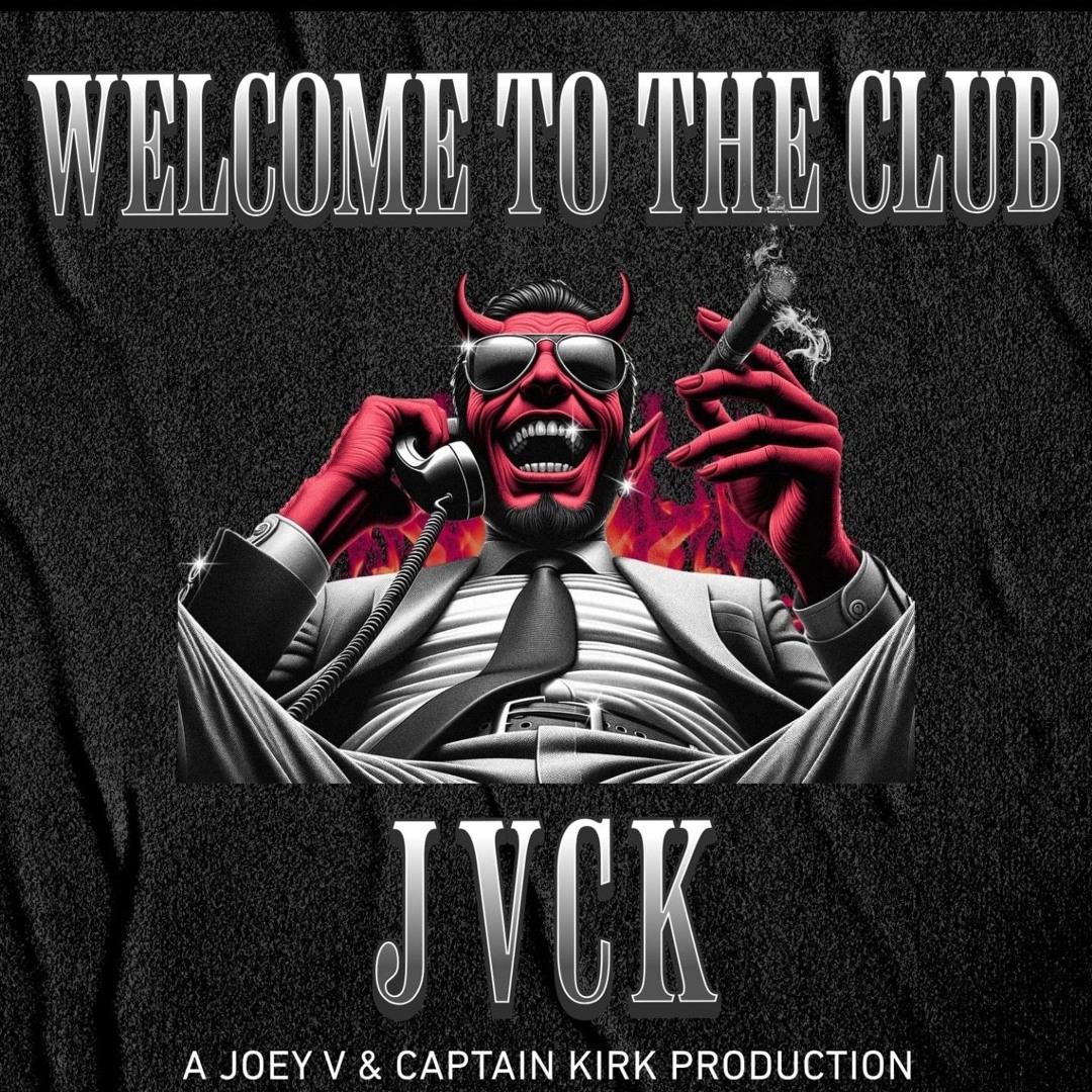 Stream Welcome To The Club - JVCK(Joey V & Captain Kirk) by Joey V ...