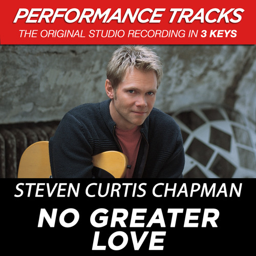 Stream No Greater Love (Performance Track In Key Of Bb) by ...