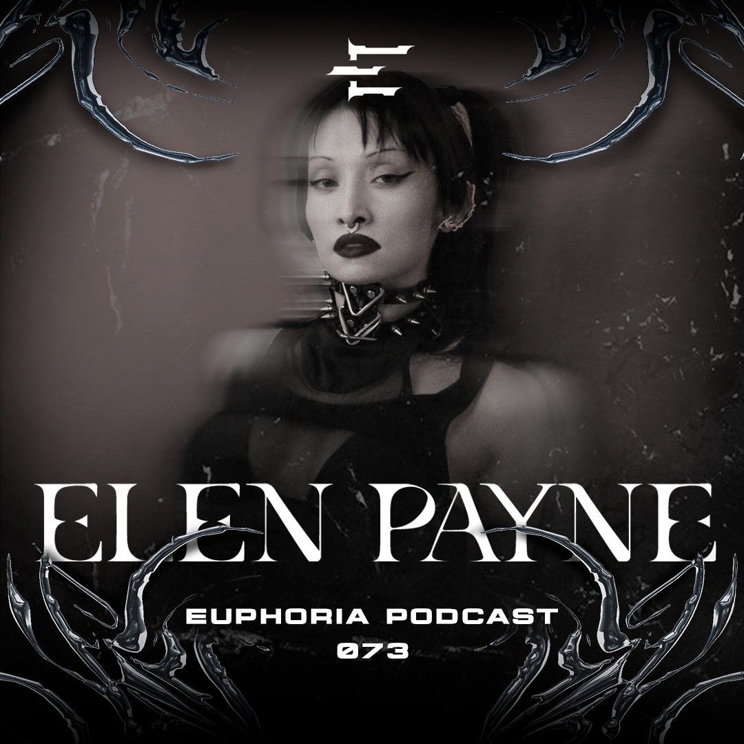 Stream ELEN PAYNE - Euphoria Podcast 073 by EUPHORIA | Listen online ...